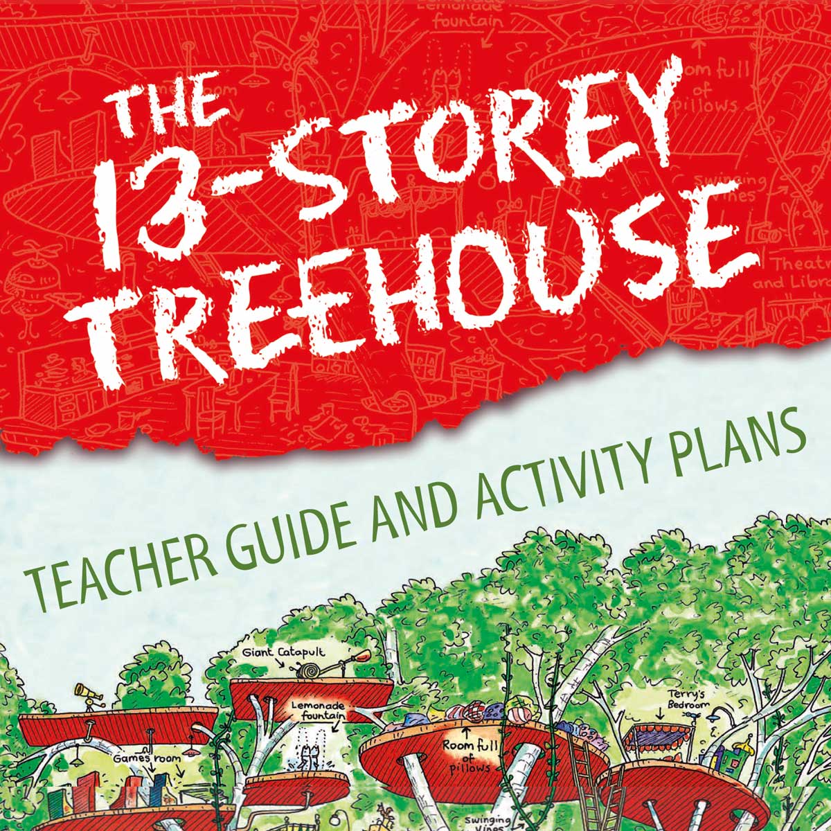 The 13-Storey Treehouse: Teacher's resource guide | Magic Breakfast