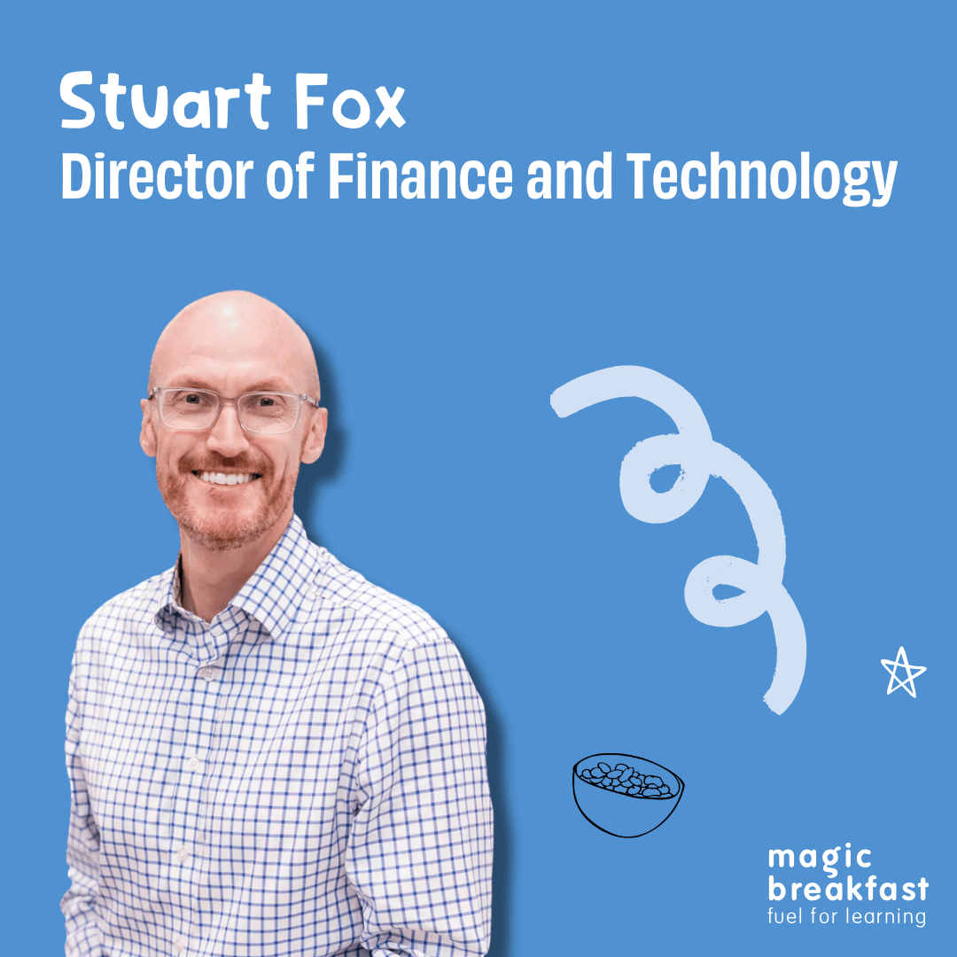 Introducing our new Director of Finance and Technology! | Magic Breakfast